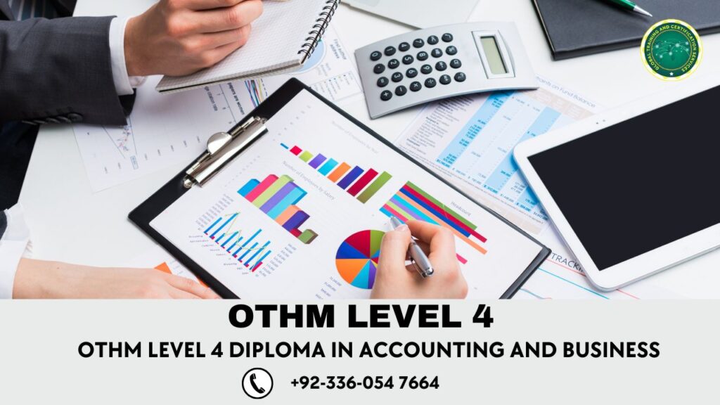 OTHM Level 4 Diploma in Accounting and Business