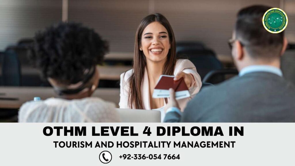 OTHM Level 4 Diploma in Tourism and Hospitality Management