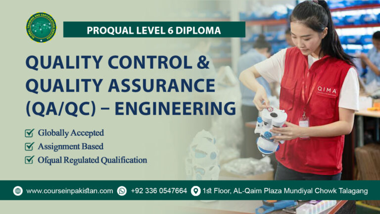 ProQual Level 6 Diploma in Quality Control and Quality Assurance (QA/QC ...